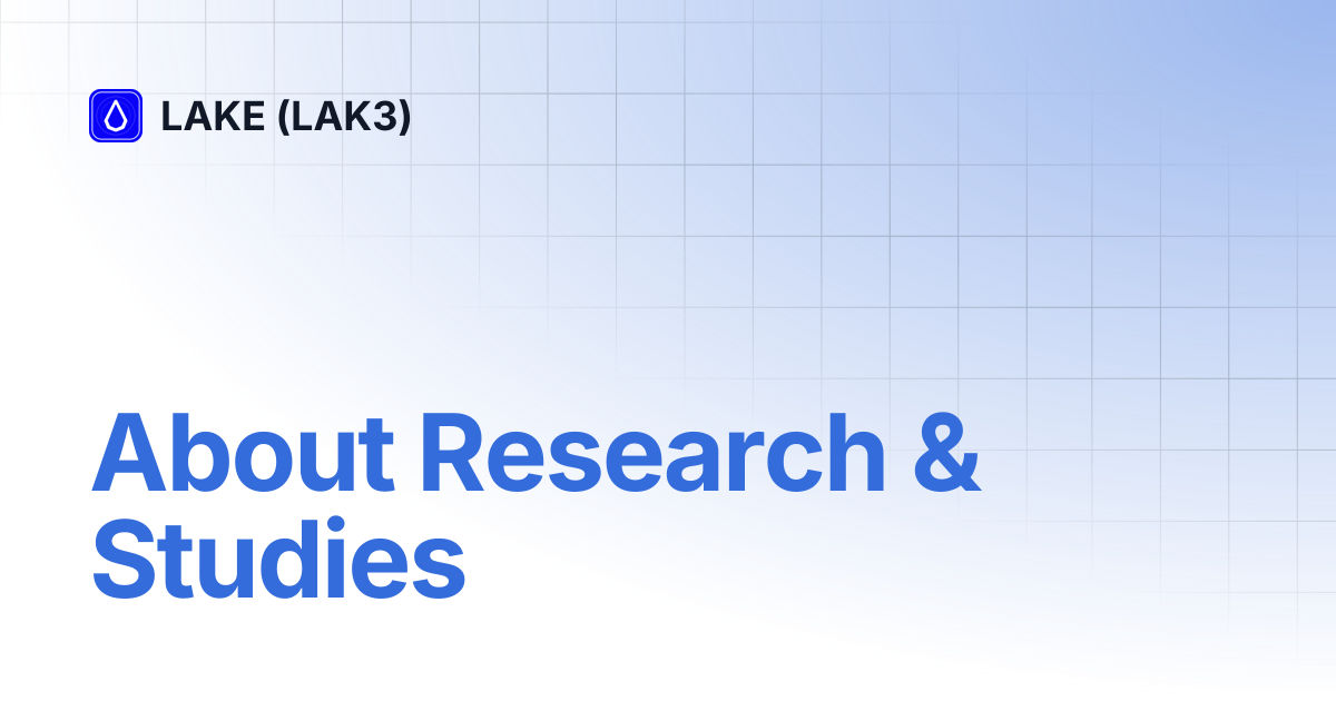 About Research & Studies | LAKE (LAK3)